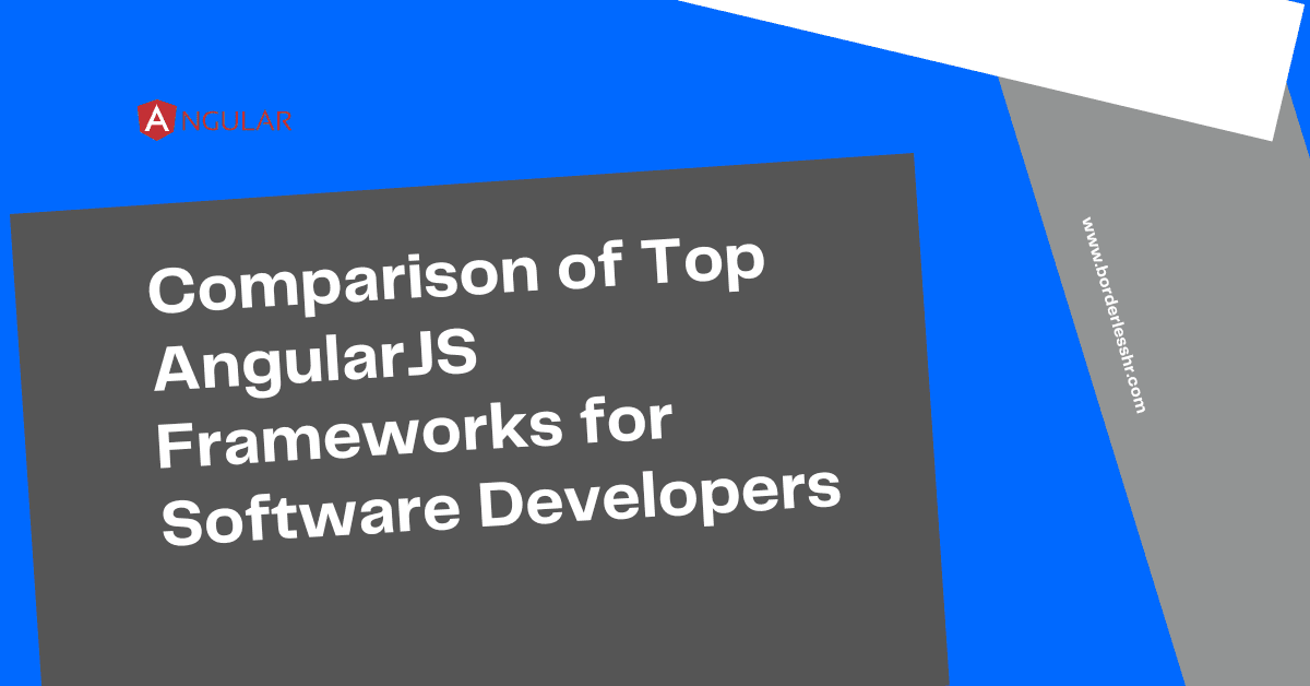 AngularJS Frameworks Comparison: Which One is Right for You?